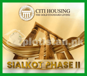 Citi Housing Sialkot Phase 2 - Payment Plan 2024 - Location Map